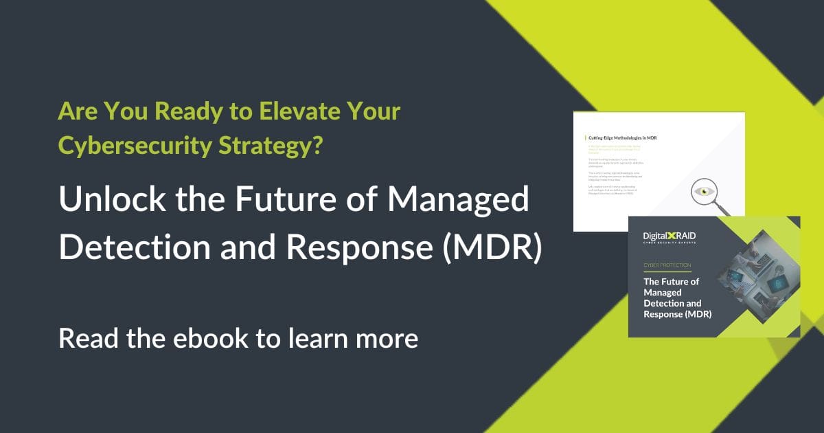 The Future Of Managed Detection And Response | DigitalXRAID