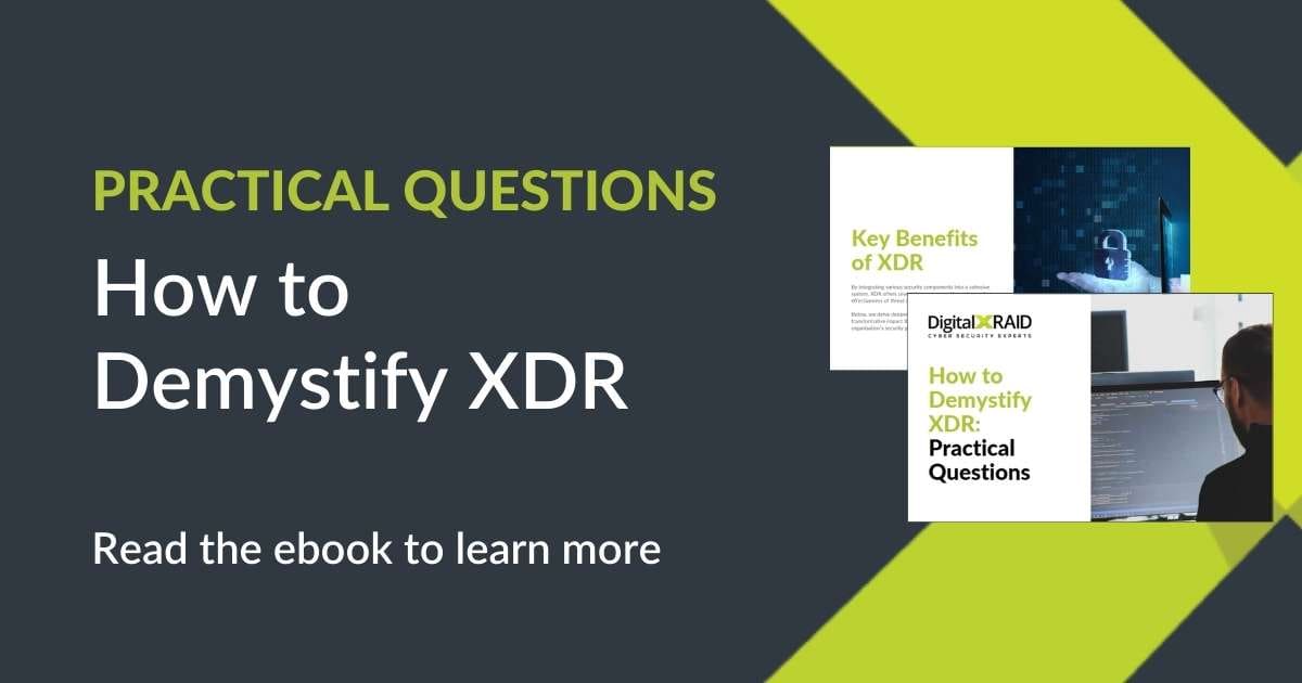 Demystifying XDR: Practical Questions | DigitalXRAID