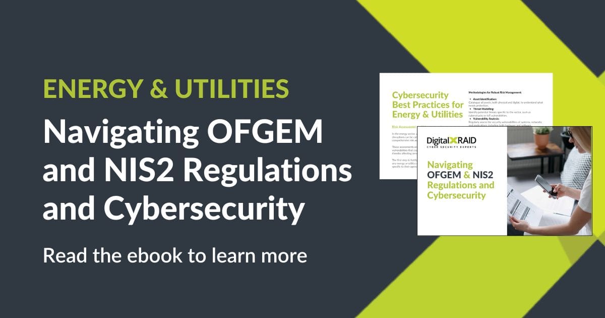 Navigating OFGEM And NIS2 Regulations & Cyber | DigitalXRAID